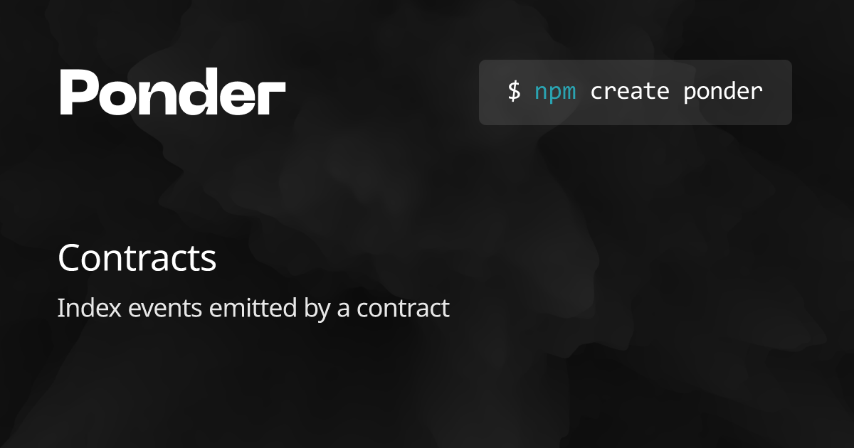 Contracts – Ponder